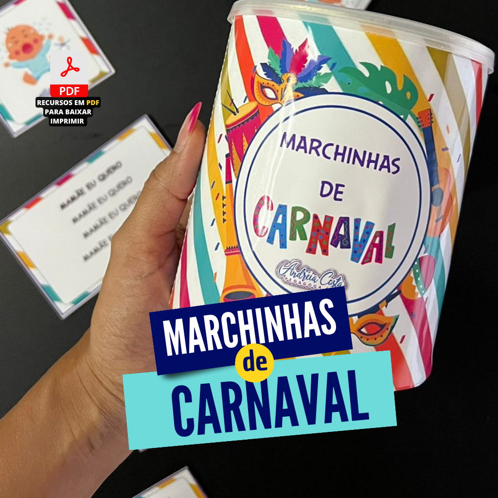 Marchinhas de carnaval – Recursos Pedagogicos- Andréia Costa